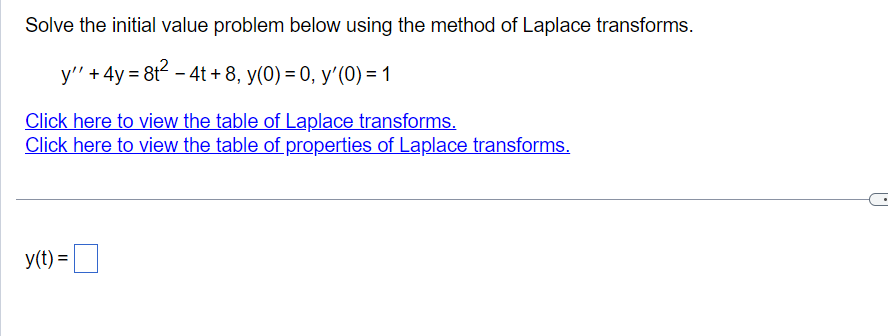 Solved Solve the initial value problem below using the | Chegg.com