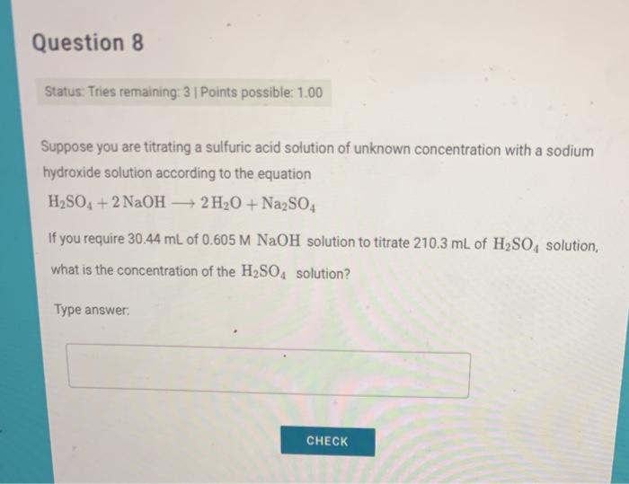 Solved Question 8 Status: Tries remaining: 3 | Points | Chegg.com