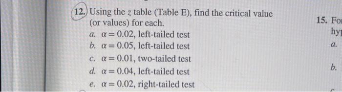 Solved Using the z table, find the critical value (or | Chegg.com