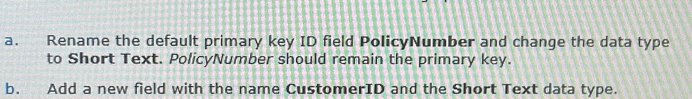 Solved a. ﻿Rename the default primary key ID field | Chegg.com