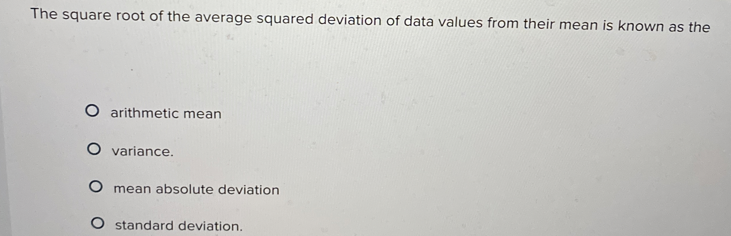 The square root of the average squared deviation of | Chegg.com