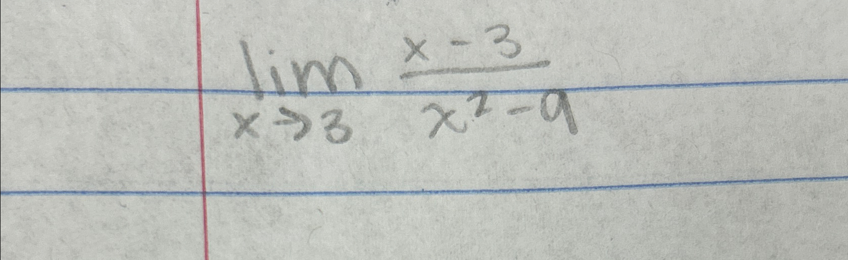 Solved limx→3x-3x2-9 ﻿ Find the limit, ﻿use l'hospital's | Chegg.com