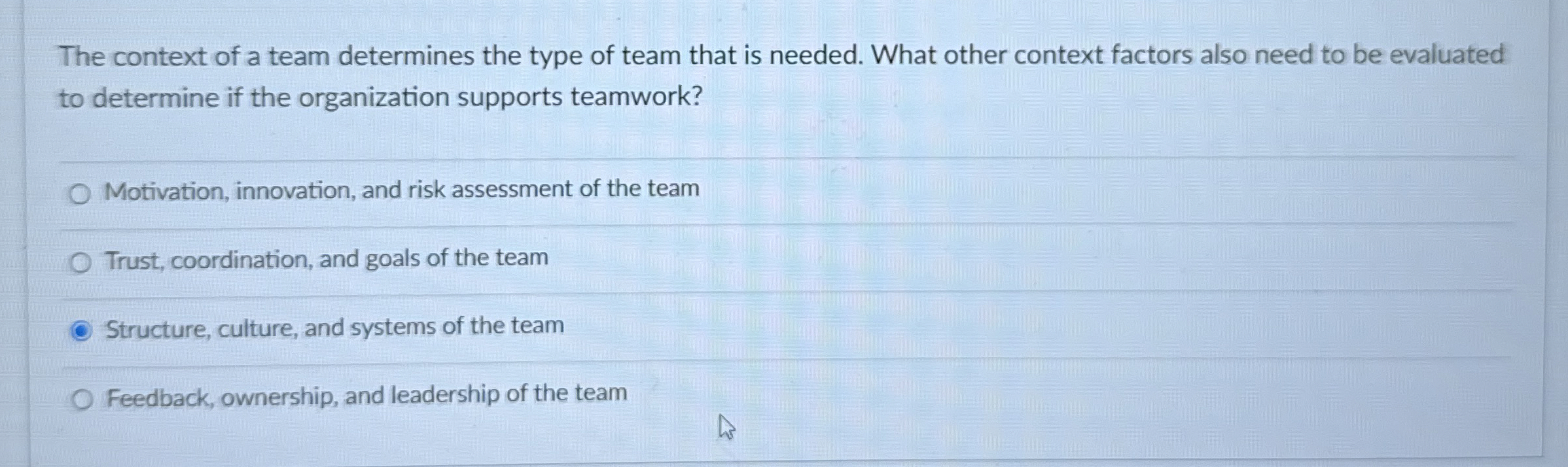 Solved The context of a team determines the type of team | Chegg.com