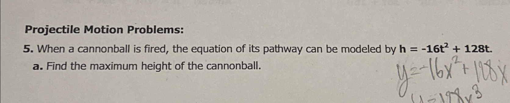 Solved Projectile Motion Problems:5. ﻿When a cannonball is | Chegg.com