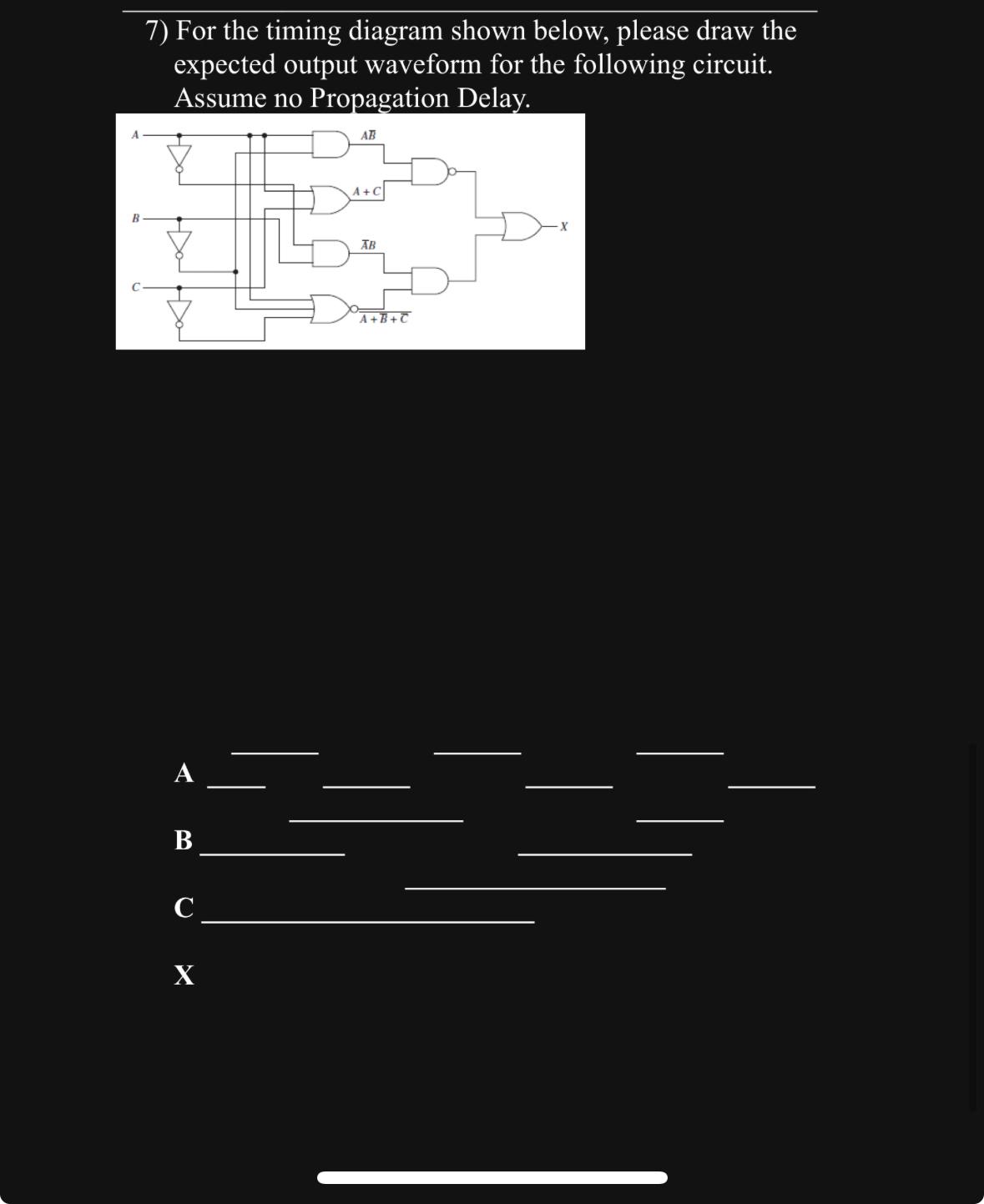 Solved For the timing diagram shown below, please draw the | Chegg.com