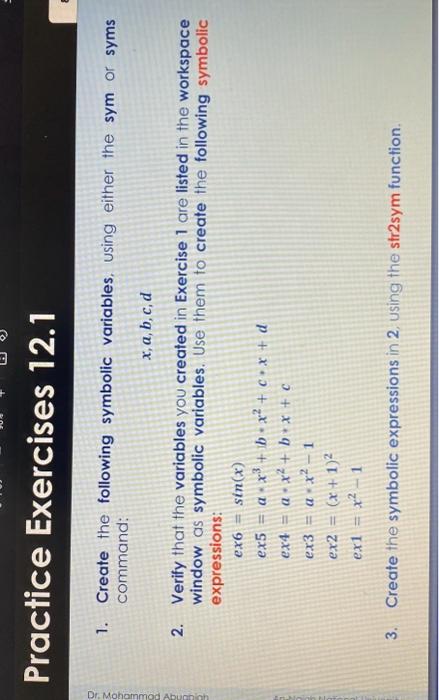 Solved 1. Create the following symbolic variables, using | Chegg.com