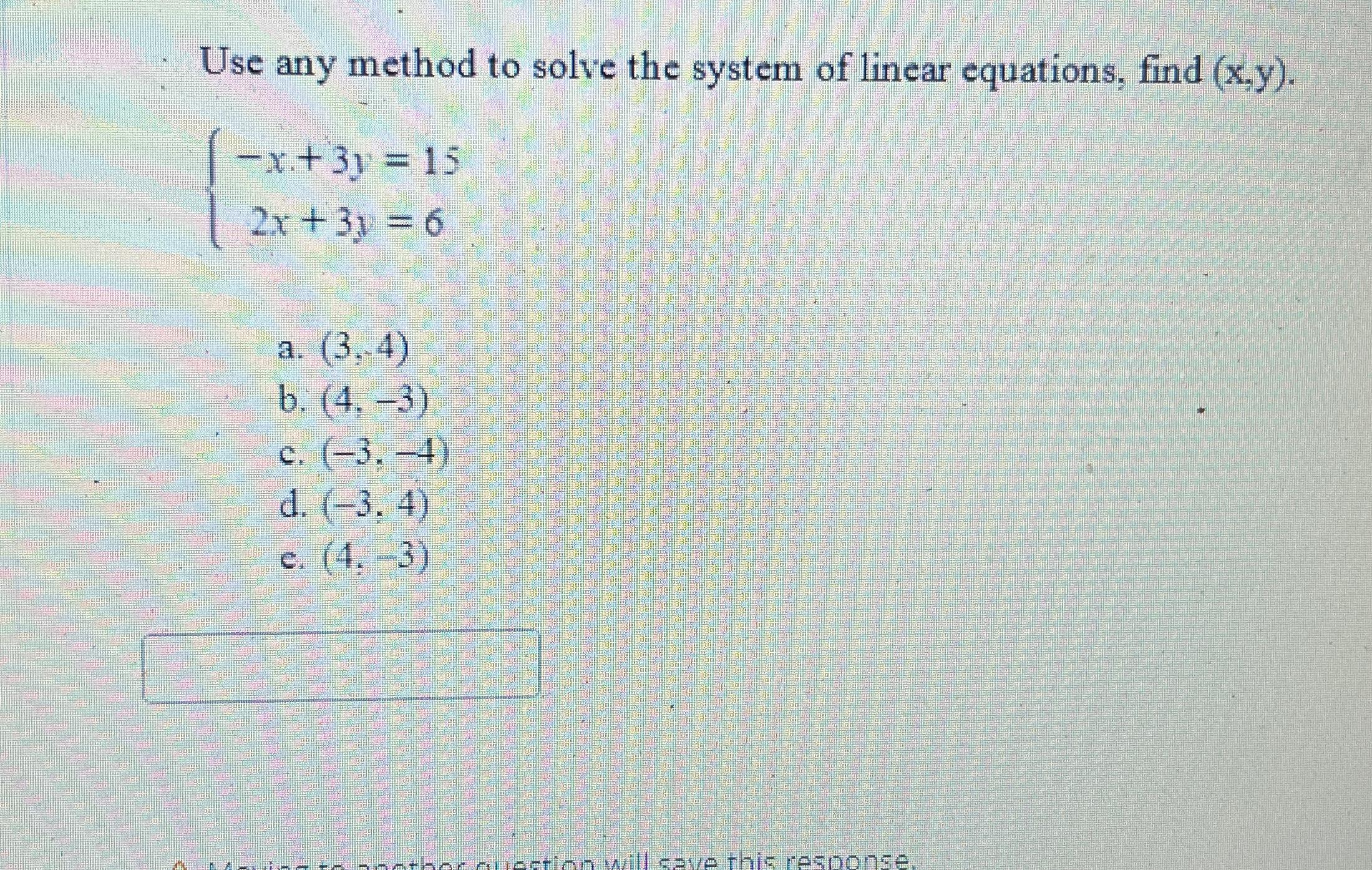 Solved Use any method to solve the system of linear | Chegg.com