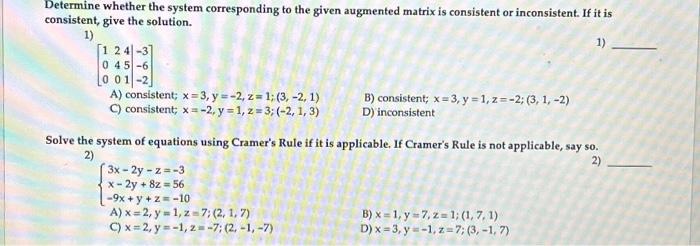Solved Determine whether the system corresponding to the | Chegg.com