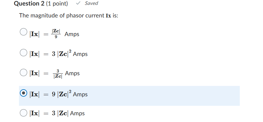 Solved Question 2 (1 ﻿point)The magnitude of ﻿phasor current | Chegg.com