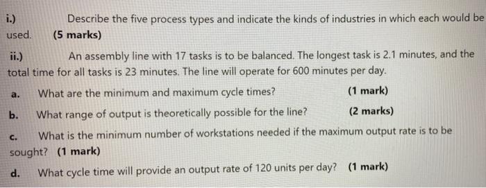 Solved i.) Describe the five process types and indicate the | Chegg.com
