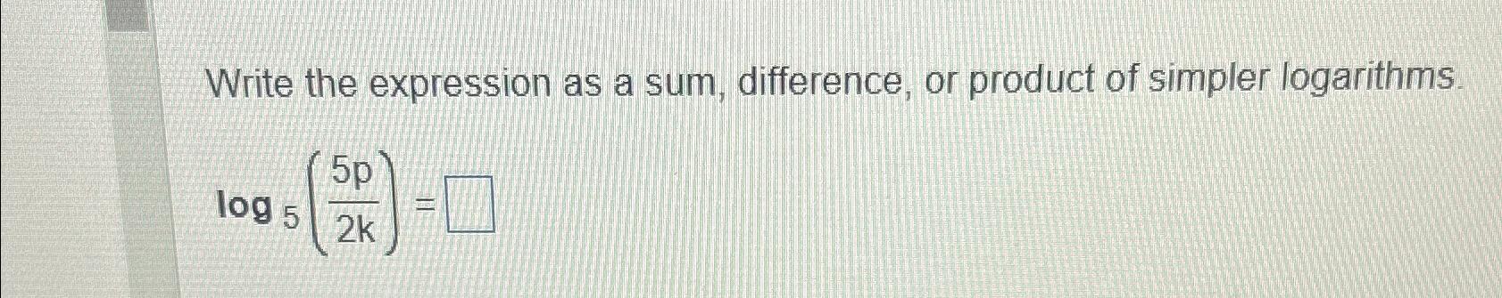 Solved Write the expression as a sum, difference, or product | Chegg.com