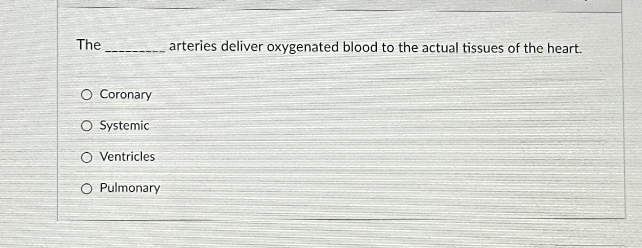 Solved Thearteries deliver oxygenated blood to the actual | Chegg.com