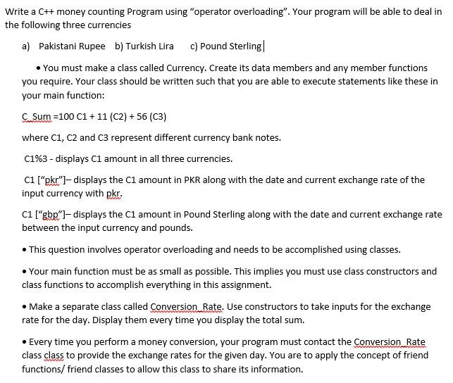 Solved Write a C++ money counting Program using "operator | Chegg.com