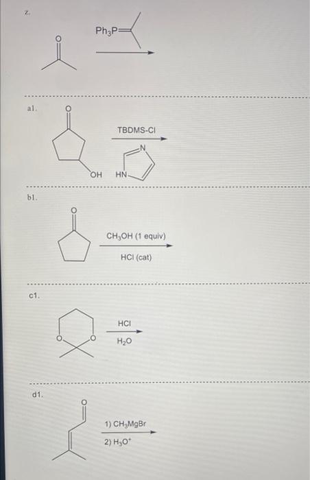 Solved 2 Ph3P al. TBDMS-CI OH HN b1. . CH,OH (1 equiv) HCI | Chegg.com