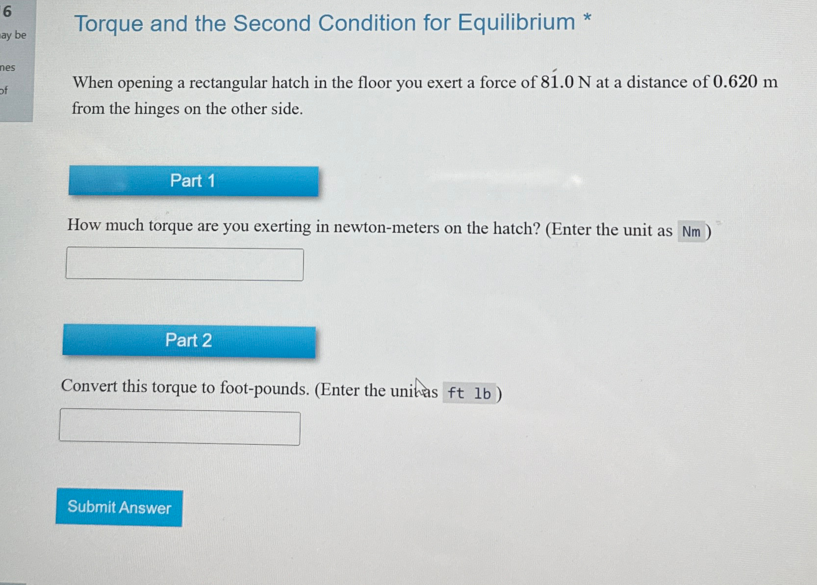 Solved Torque and the Second Condition for Equilibrium *When | Chegg.com