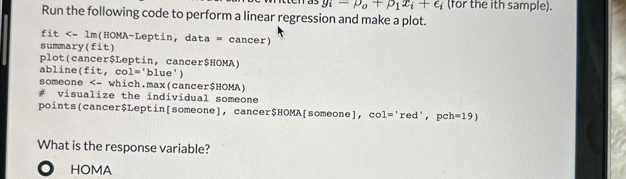 Run the following code to perform a linear regression | Chegg.com