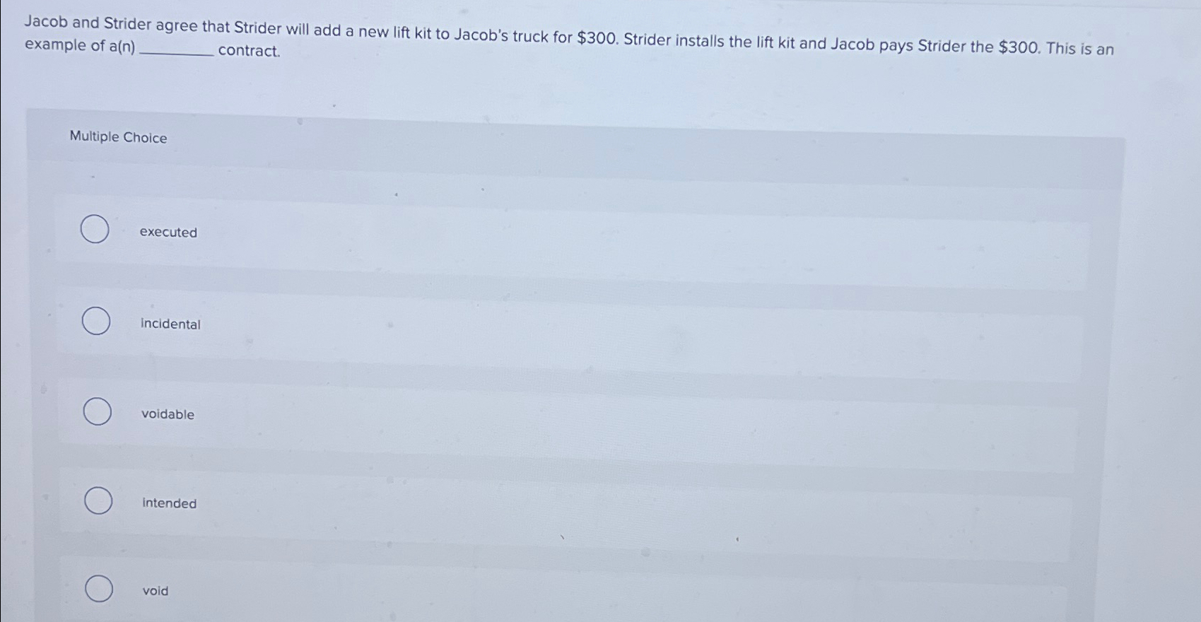 Solved Jacob and Strider agree that Strider will add a new | Chegg.com