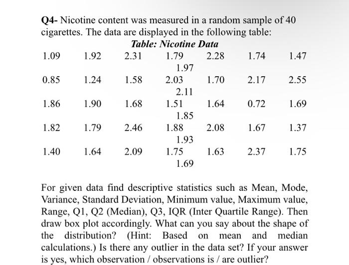 Solved Q4- Nicotine content was measured in a random sample | Chegg.com