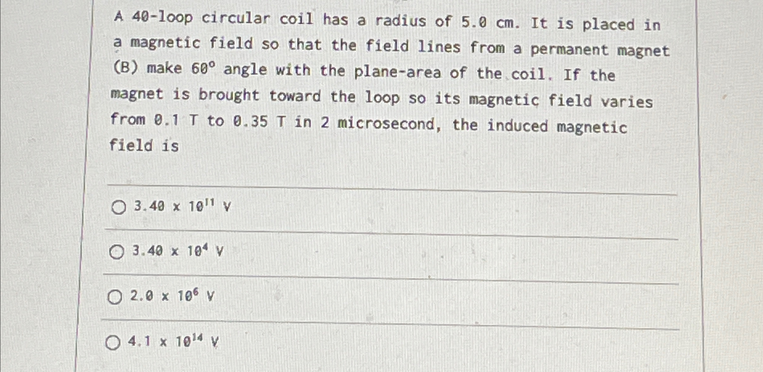 Solved A 40-100p ﻿circular coil has a radius of 5.0cm. ﻿It | Chegg.com | Chegg.com