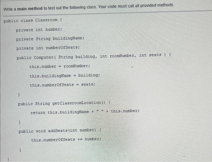 Solved Write a main method to test out the following class. | Chegg.com