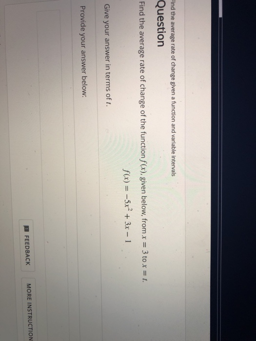 Solved Find The Average Rate Of Change Given A Function And Chegg