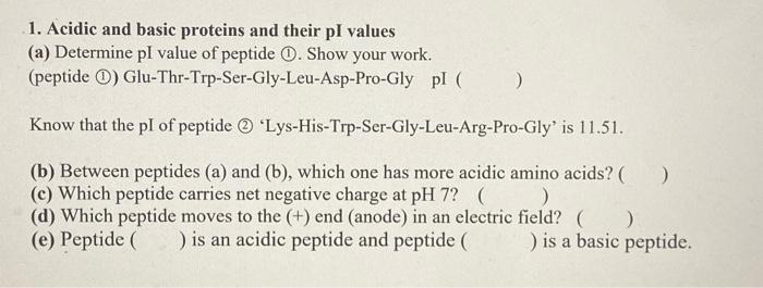 Solved 1. Acidic and basic proteins and their pI values (a) | Chegg.com