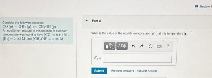 Solved Consider the following reaction: Part A | Chegg.com