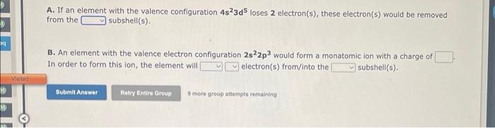 Solved A. A main group element with the valence electron | Chegg.com