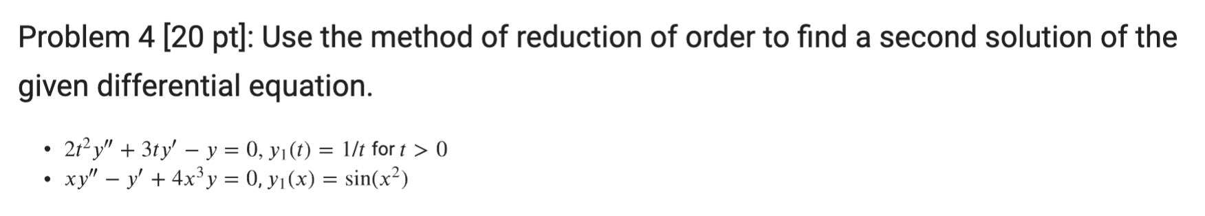 Solved Use the method of reduction of order to find a second | Chegg.com
