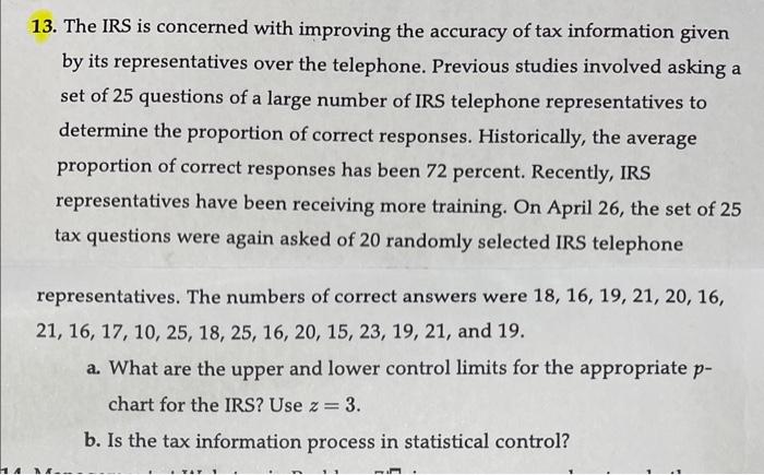 Solved 13. The IRS is concerned with improving the accuracy | Chegg.com