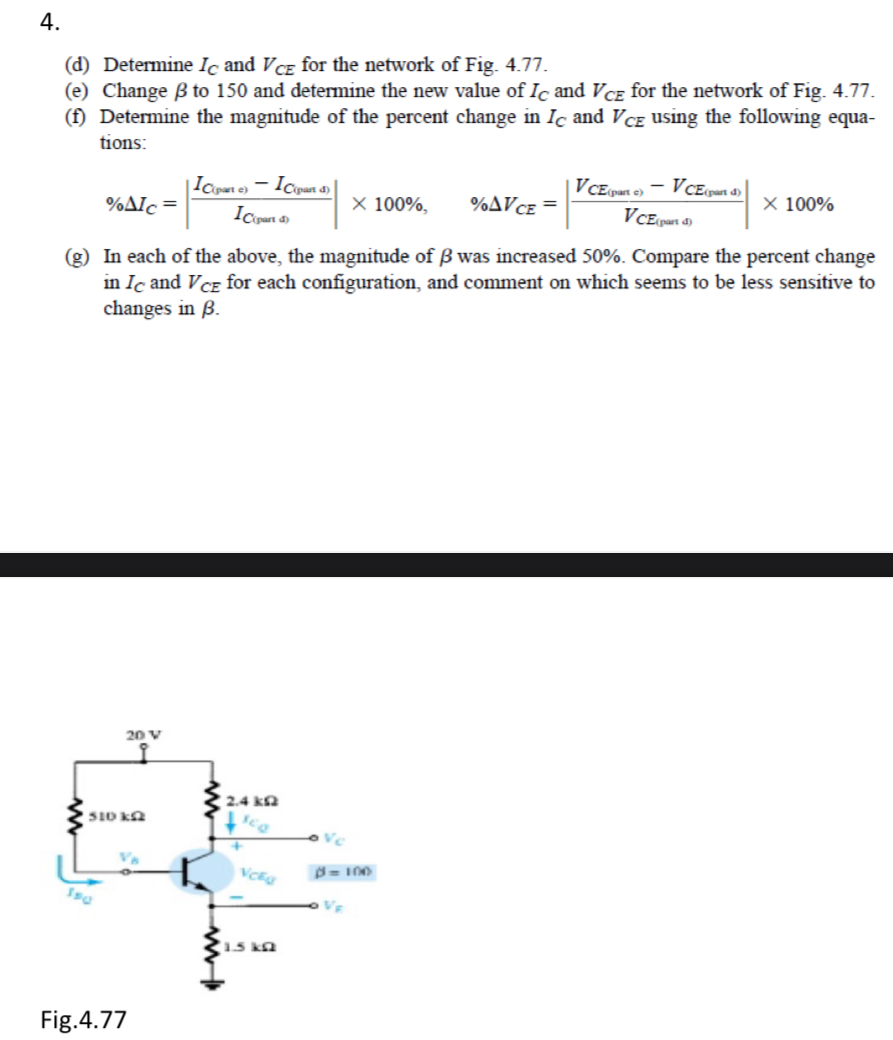 Solved (d) ﻿Determine IC ﻿and VCE ﻿for the network of Fig. | Chegg.com