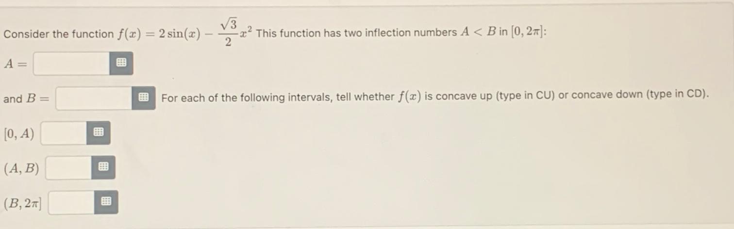 Solved Consider the function f(x)=2sin(x)-322x2 ﻿This | Chegg.com