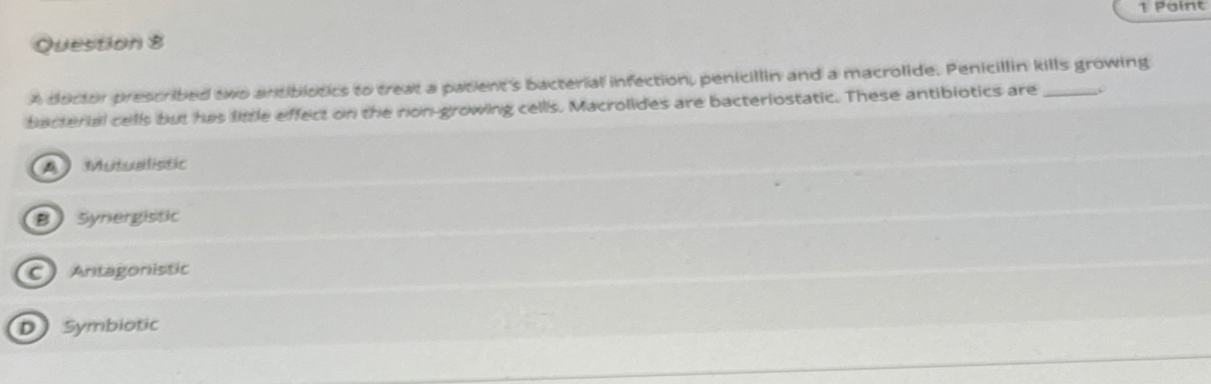 Solved Question 8A dector prescribed swo arniblicelcs to | Chegg.com