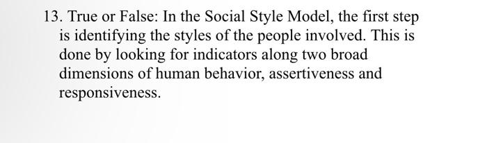 Solved 14. In the Social Style Model, which style indicates | Chegg.com