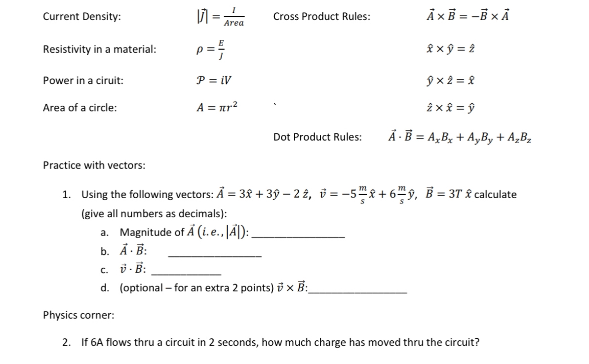 Solved Current Density:|vec(J)|=I Area Cross Product | Chegg.com
