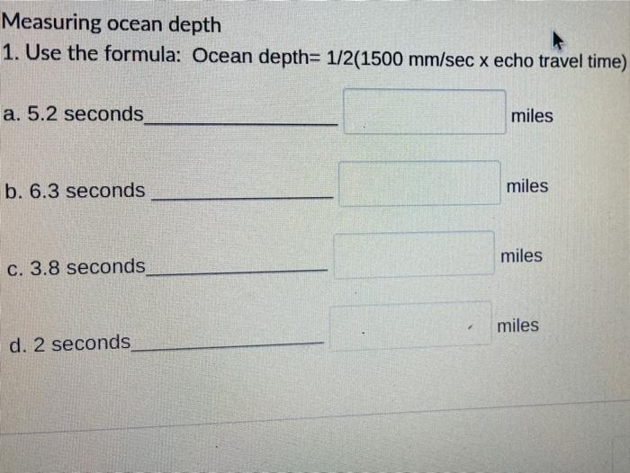 Solved Measuring ocean depth 1. Use the formula: Ocean | Chegg.com