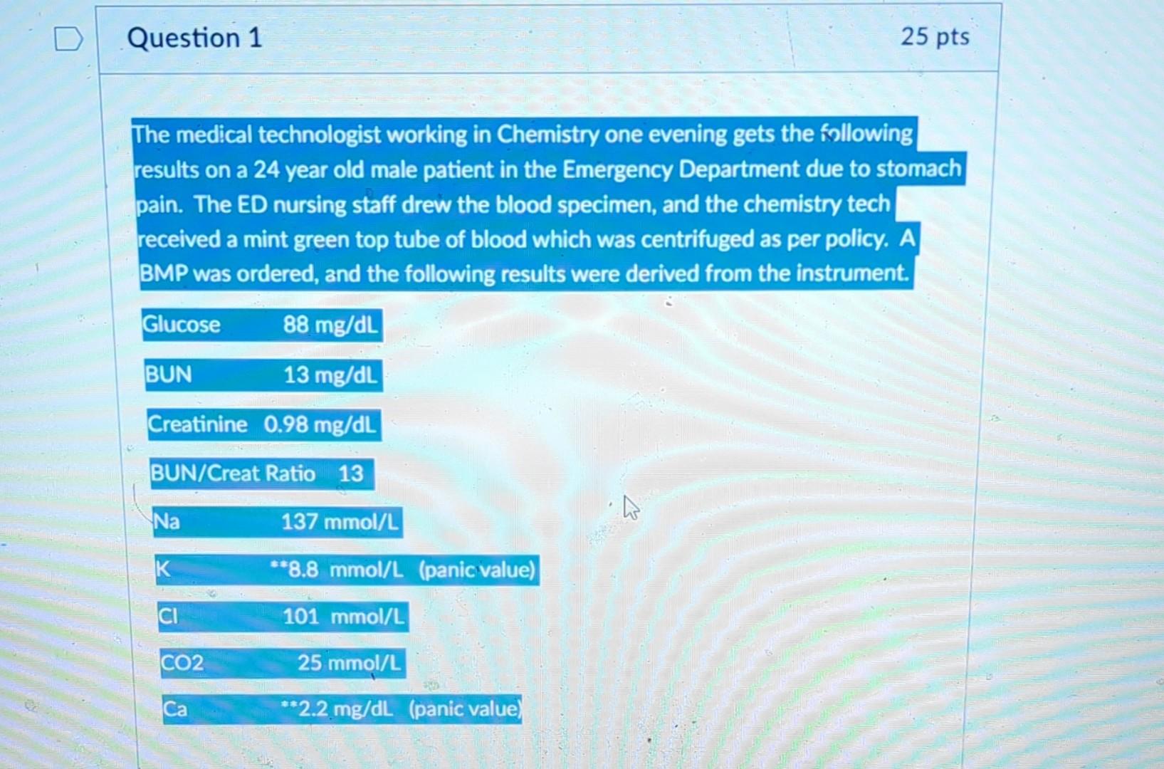 The medical technologist working in Chemistry one | Chegg.com