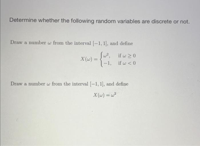Determine whether the following random variables are | Chegg.com