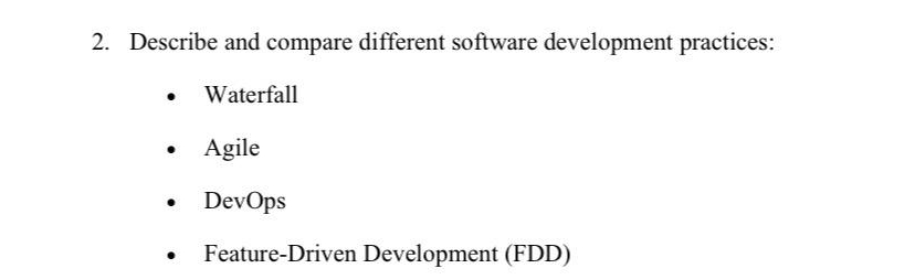 [solved] Describe And Compare Different Software Developmen