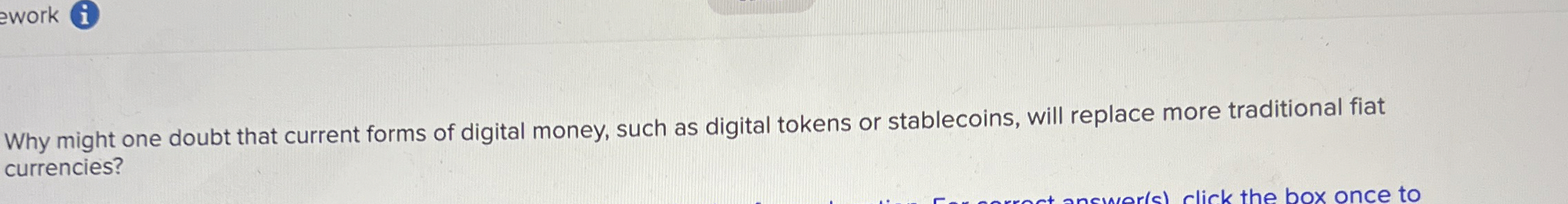 Solved Why might one doubt that current forms of digital | Chegg.com Solved Why might one doubt that current forms of digital | Chegg.com
