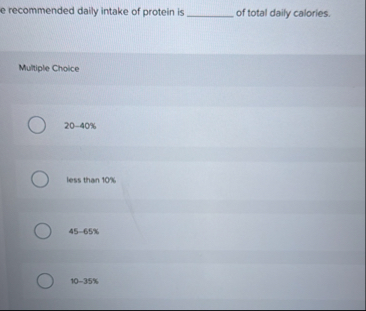 Solved e recommended daily intake of protein is q, ﻿of total | Chegg.com