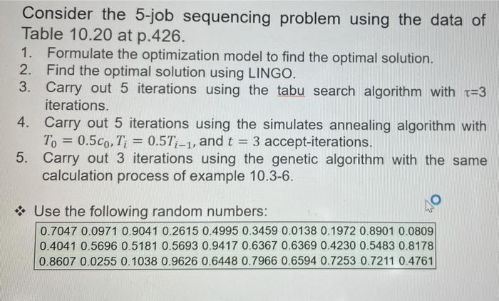 Solved Consider the 5-job sequencing problem using the data | Chegg.com