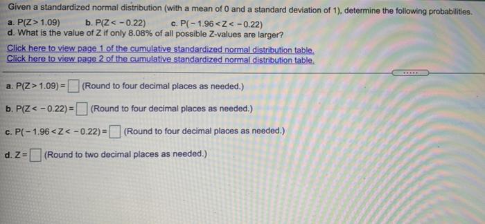 Solved Given a standardized normal distribution (with a mean | Chegg.com