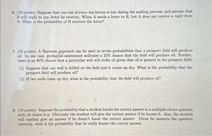 Solved 6. (10 points) Suppose that one out of every ten | Chegg.com