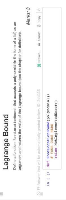 Solved Lagrange Bound Define a function RootLocationBound | Chegg.com