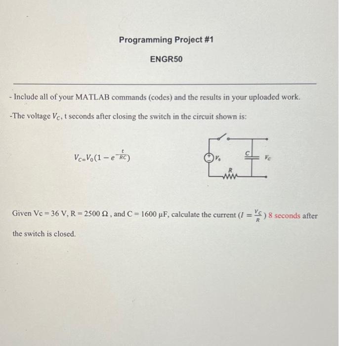 Solved Programming Project #1 - Include all of your MATLAB | Chegg.com