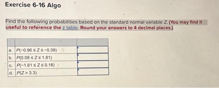 Solved Find the following probabilities based on the | Chegg.com