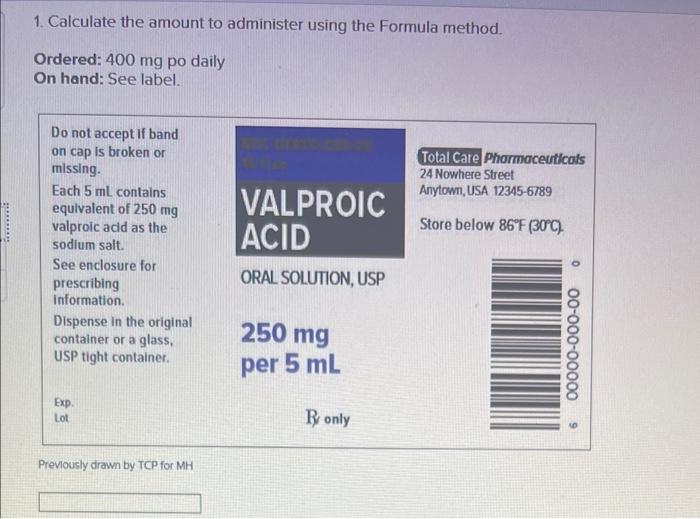 Solved ********** 1. Calculate the amount to administer | Chegg.com