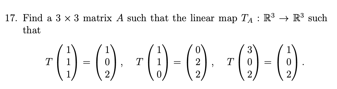 Solved Find a 3×3 ﻿matrix A such that the linear map | Chegg.com