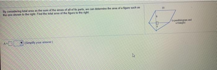 Solved 10 By considering total area as the sum of the areas | Chegg.com